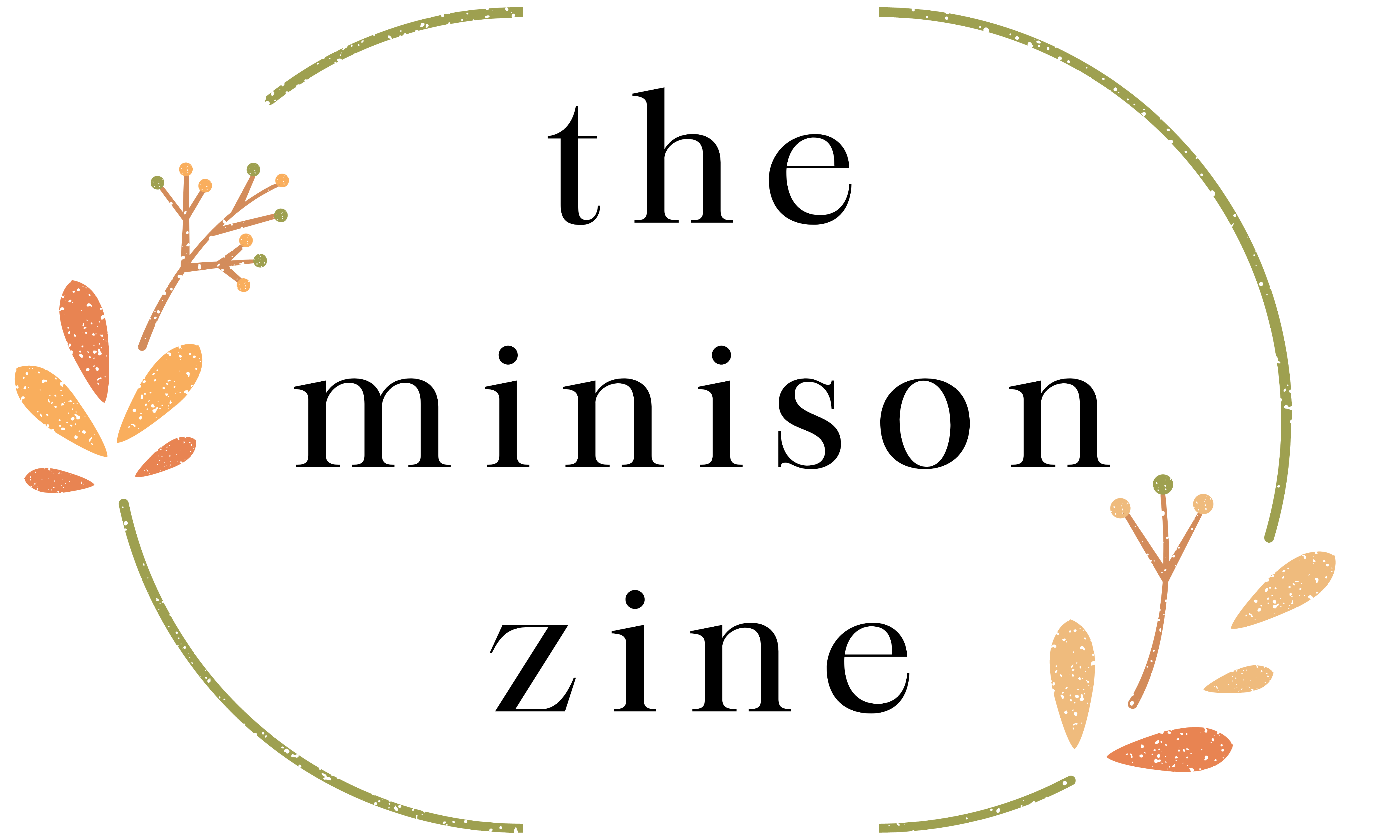 The Minison Project Archive – Wild Willow Magazine